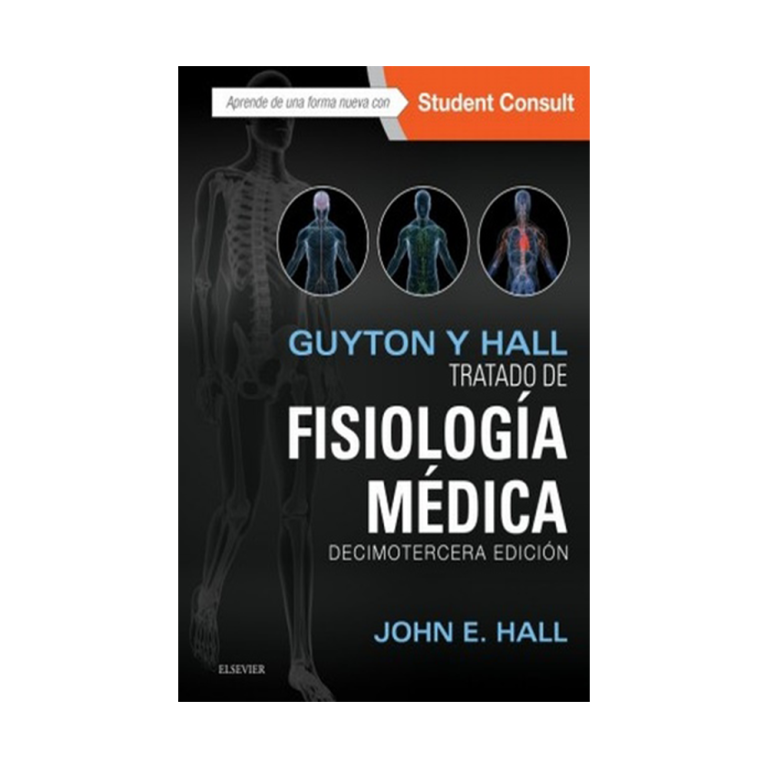 Guyton & Hall. Tratado de fisiología médica – Librería Médica Galenos